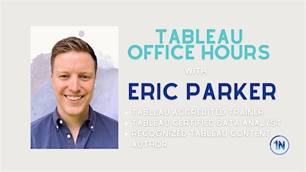 Tableau Office Hours with Eric Parker Tickets, Multiple Dates | Eventbrite Tableau Office Hours with Eric Parker Tickets, Multiple Dates | Eventbrite